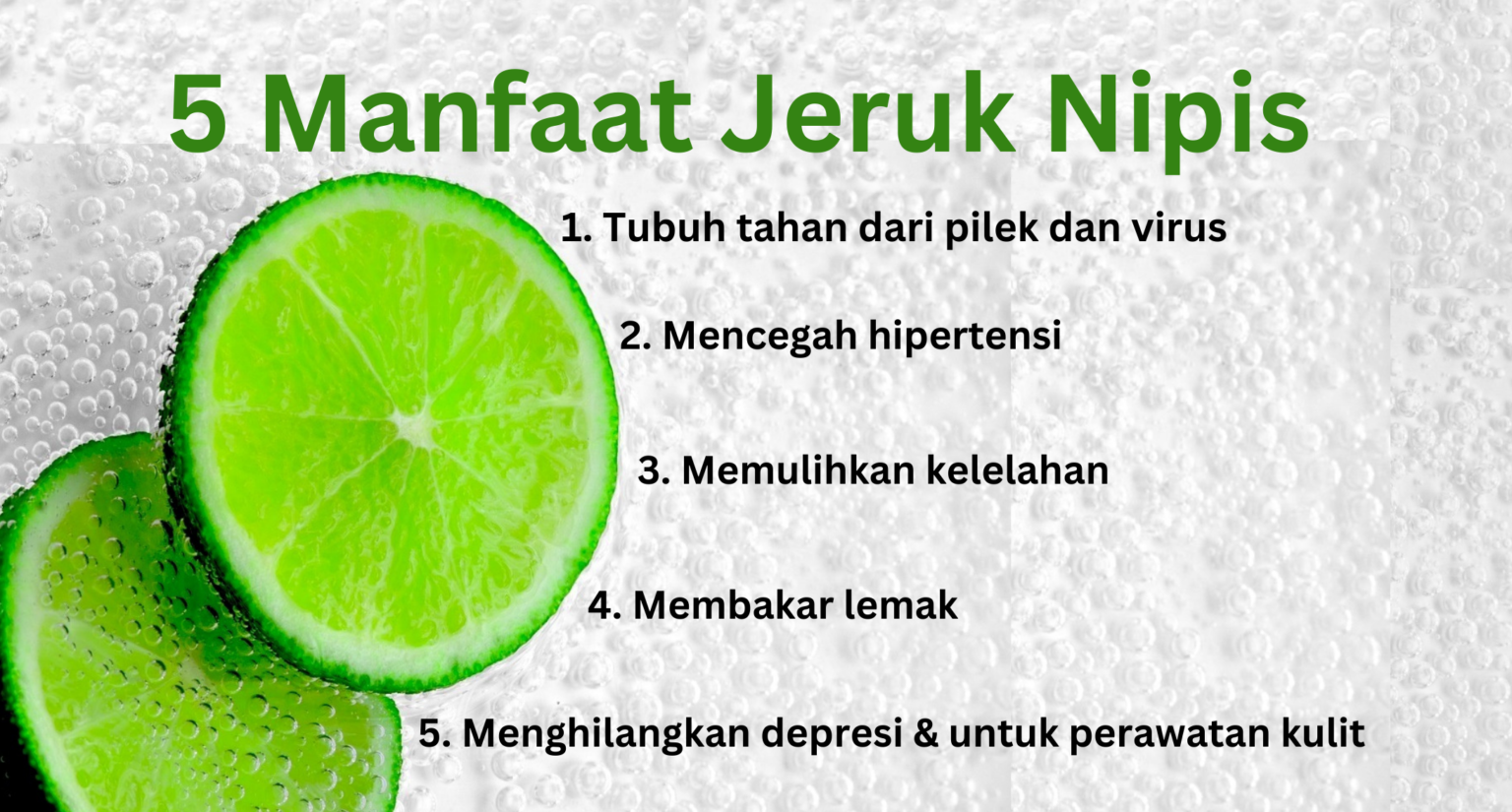 5 Manfaat Jeruk Nipis, Begini Cara Mengkonsumsinya | Sultratop.com